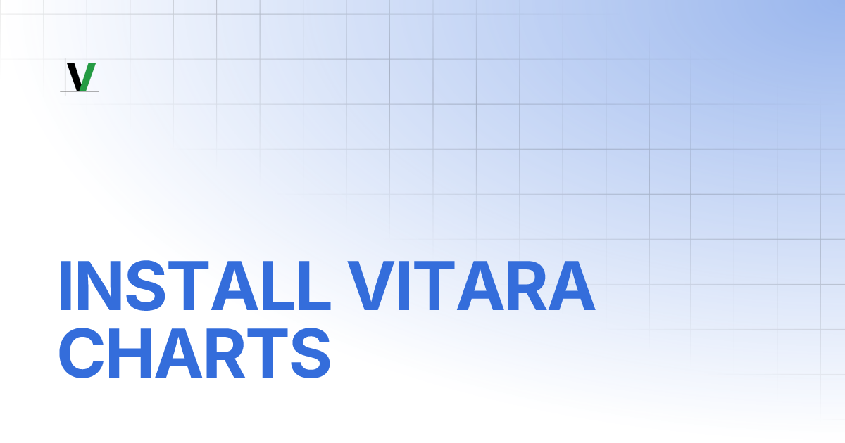 INSTALL DOCS | VitaraCharts