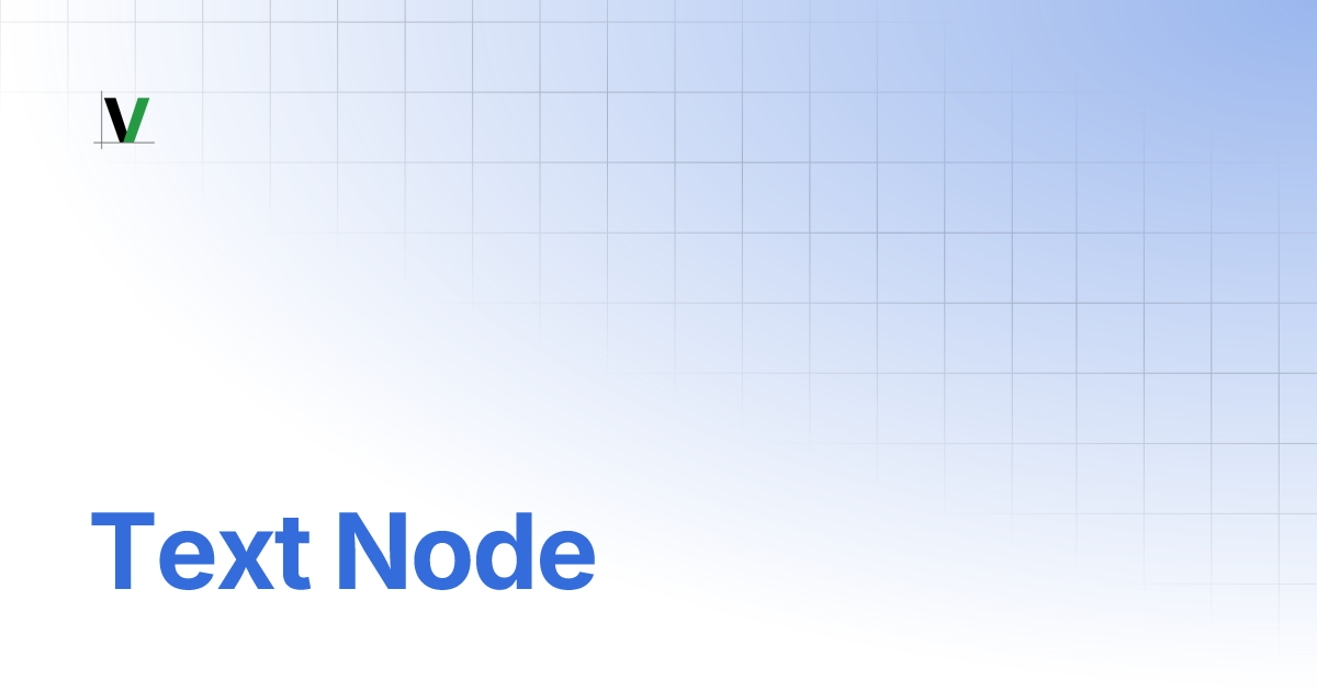 Text Node | VitaraCharts