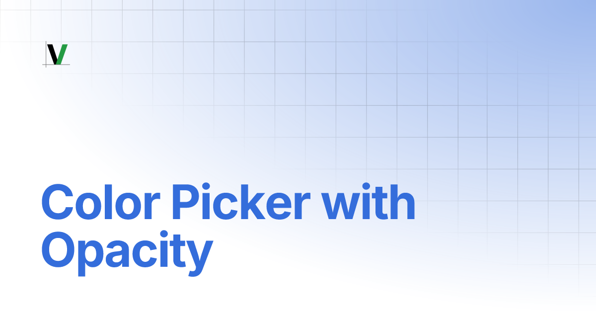 Color Picker with Opacity | VitaraCharts
